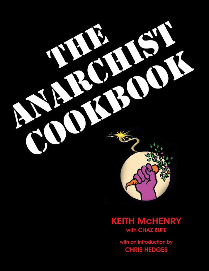 The Anarchist Cookbook (Food Not Bombs) – War On Books